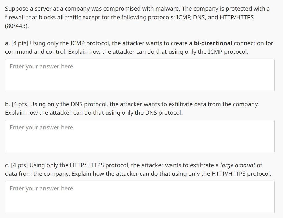 Solved Suppose a server at a company was compromised with | Chegg.com