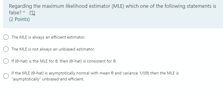 Solved Regarding the maximum likelihood estimator (MLE) | Chegg.com