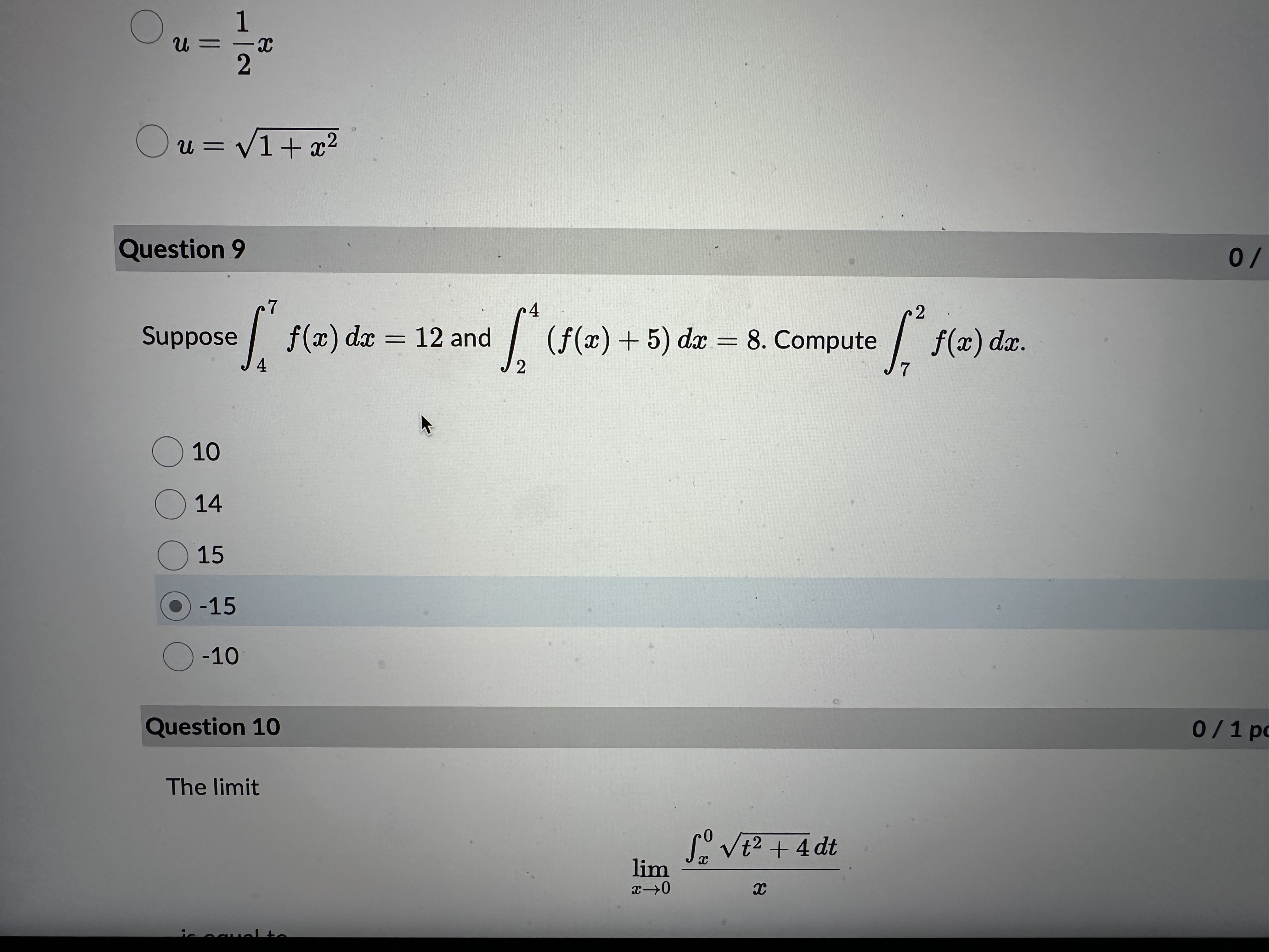 Solved u=21x u=1+x2 Question 9 Suppose ∫47f(x)dx=12 and | Chegg.com