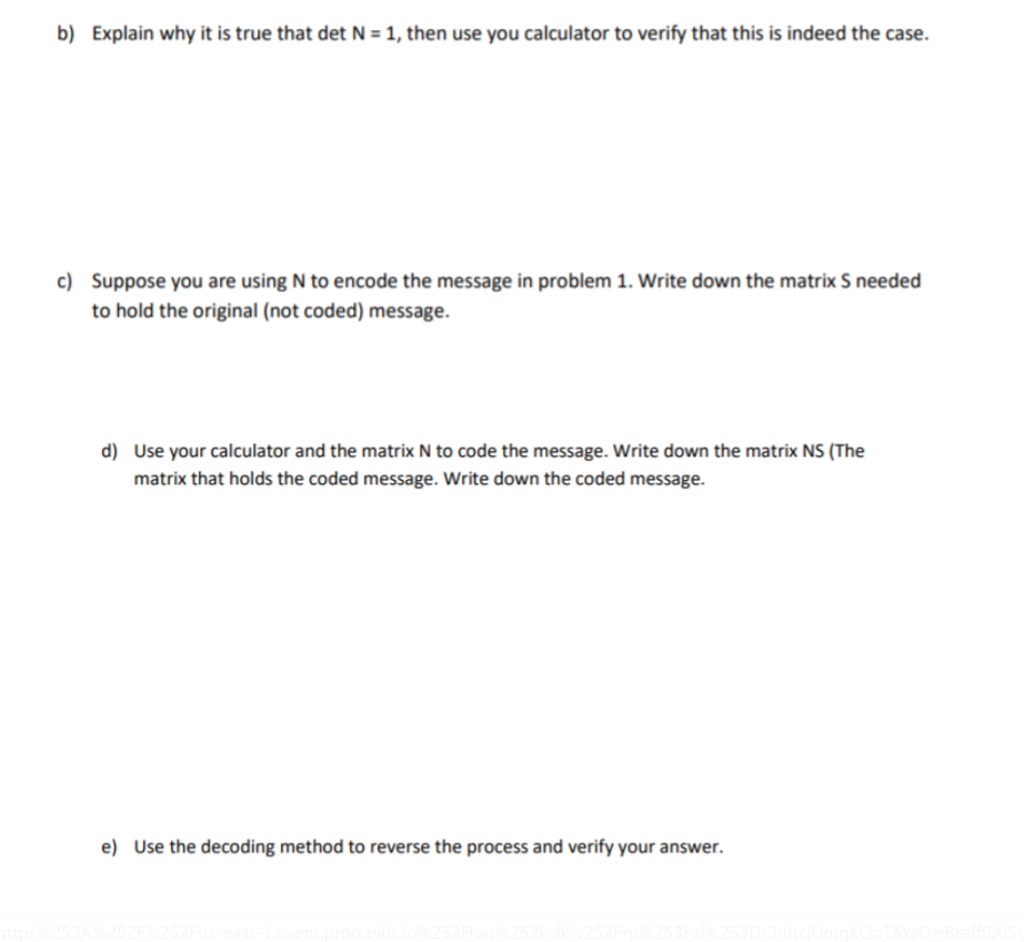 Solved a) The encoded message should be first arranged in a | Chegg.com