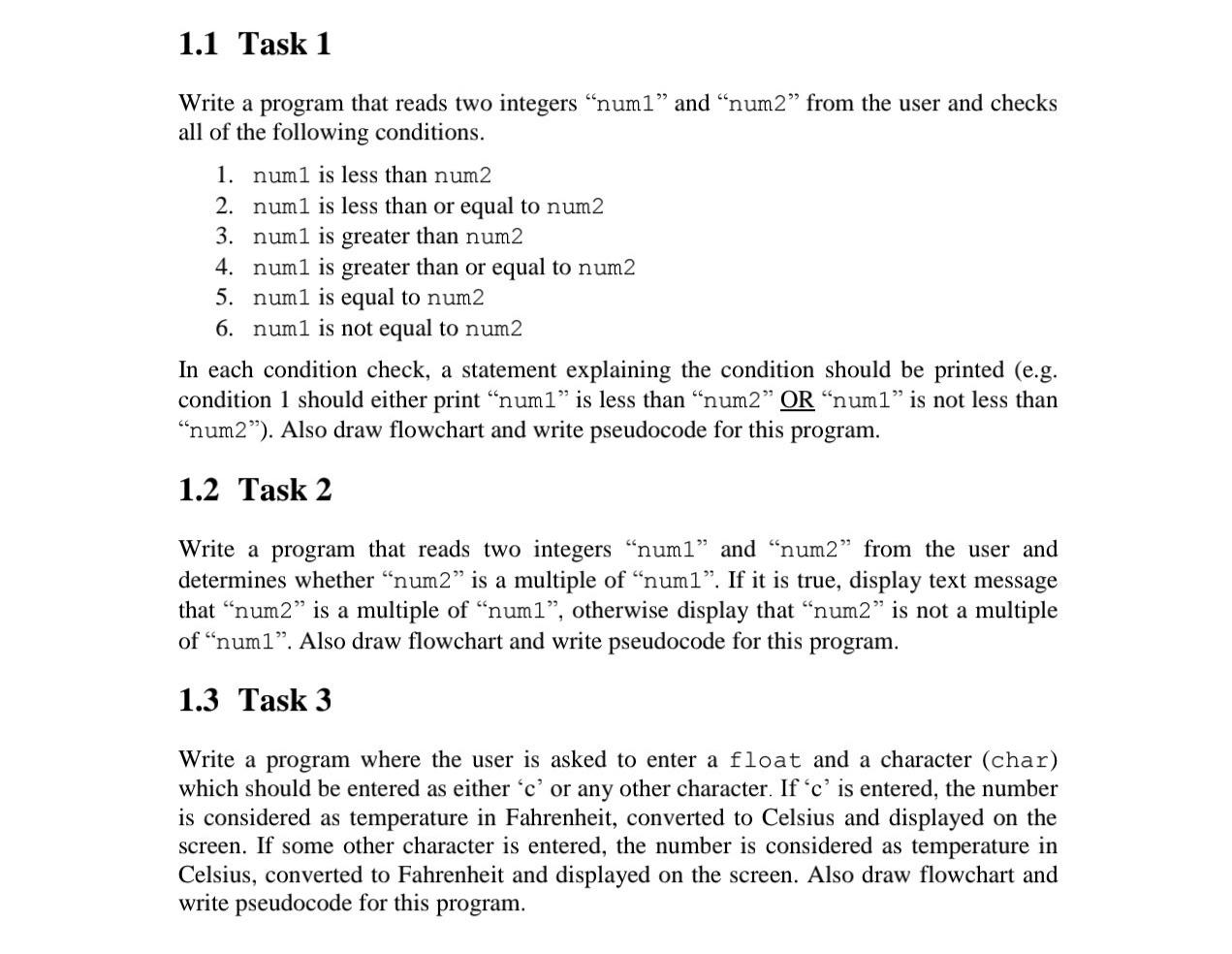 Solved only the flow chart and pseudocode is require of | Chegg.com