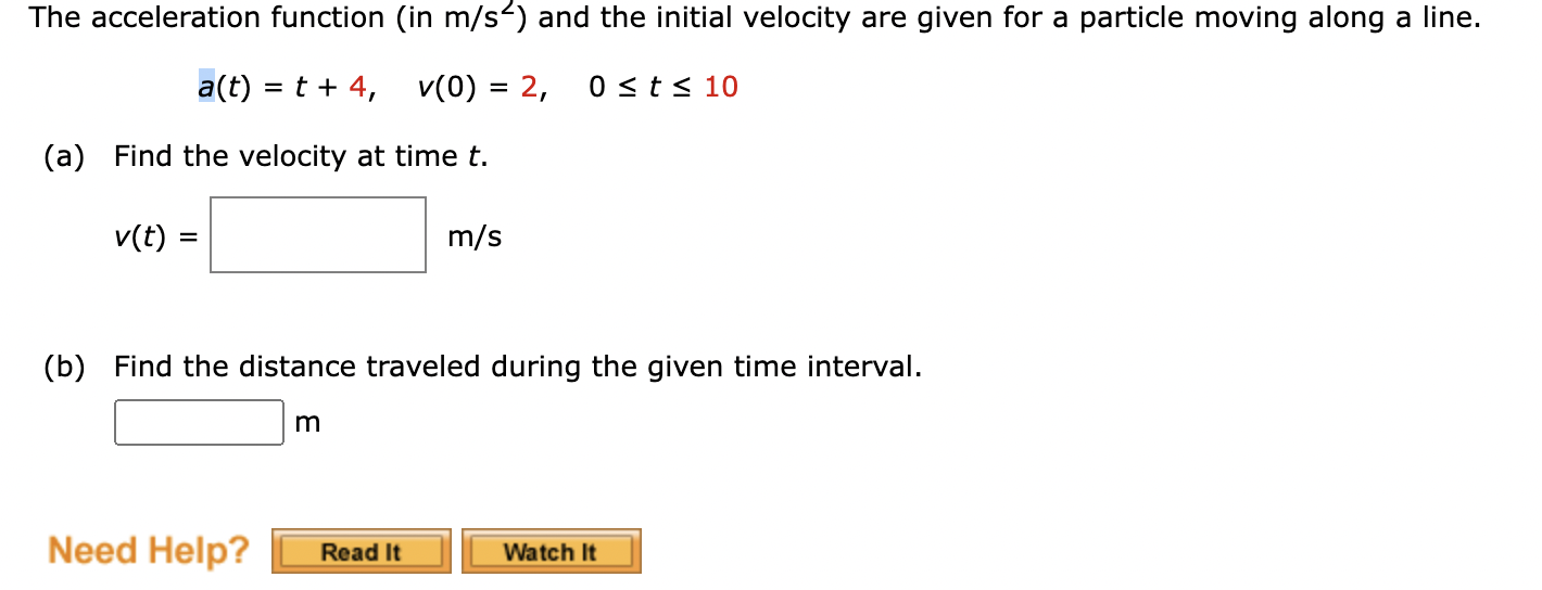 Solved The acceleration function (in m/s2 ) and the initial | Chegg.com
