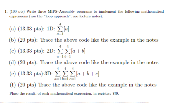 Solved 1. (100 pts) Write three MIPS-Assembly programs to | Chegg.com