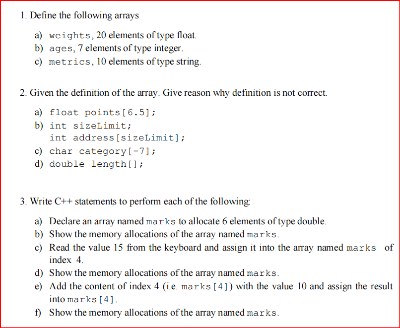 Solved 1. Define the following arrays a) weights, 20 | Chegg.com