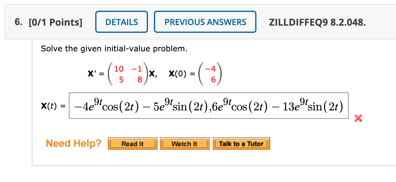 Solved 6. [0/1 Points] DETAILS PREVIOUS ANSWERS ZILLDIFFEQ9 | Chegg.com