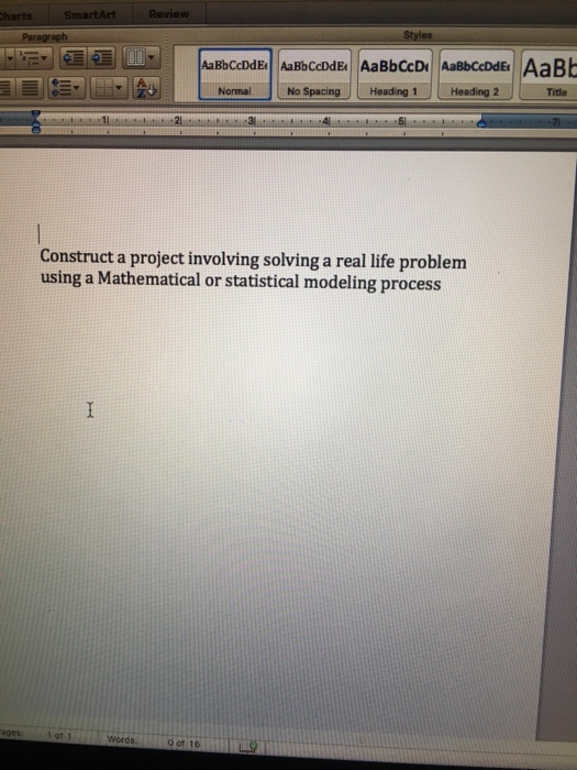 Solved Construct a project involving solving a real life | Chegg.com