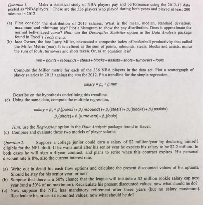 Make a statistical study of NBA players pay and | Chegg.com