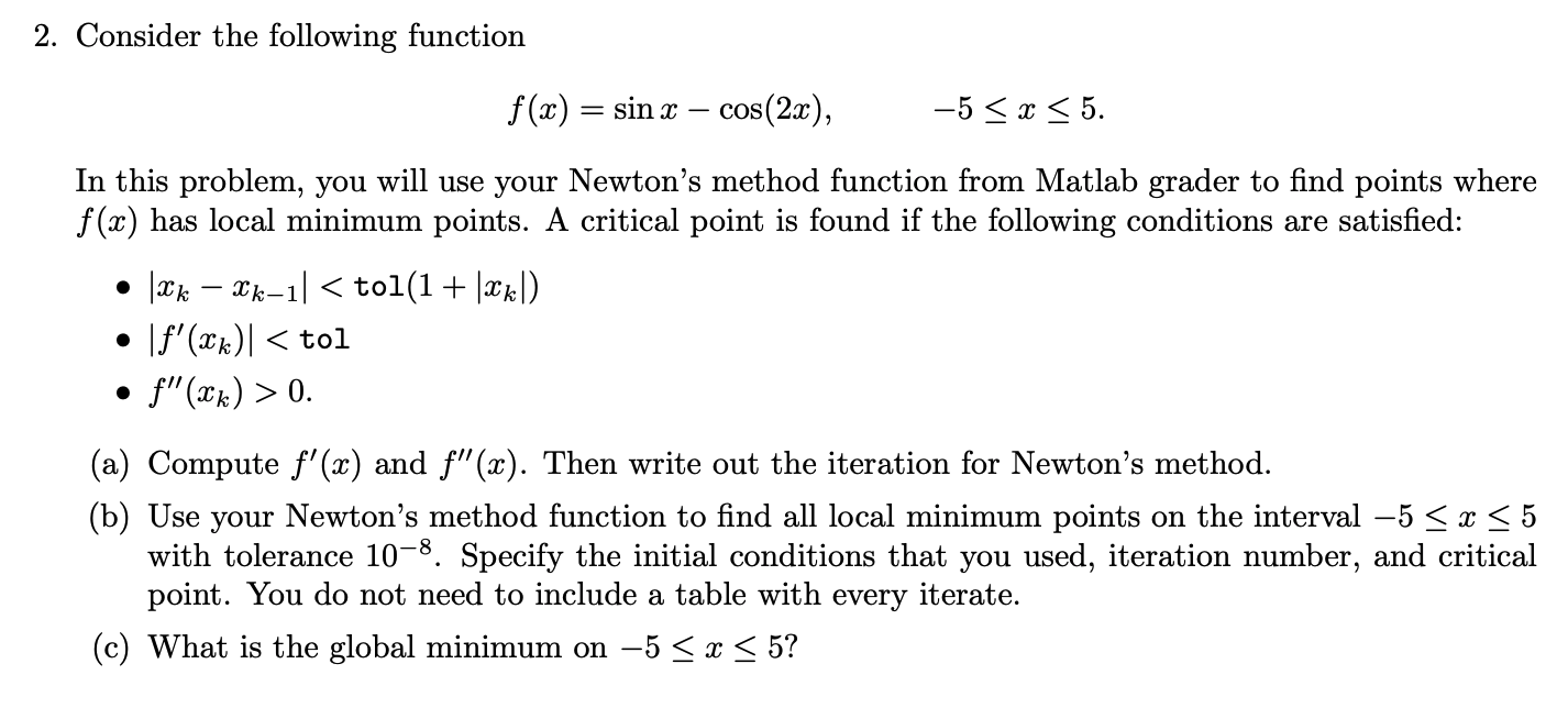 2. Consider the following function f(x) = sin x – | Chegg.com