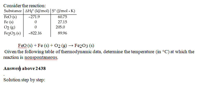 Solved Consider the reaction: FeO(s)+Fe(s)+O2( g)→Fe2O3( s) | Chegg.com