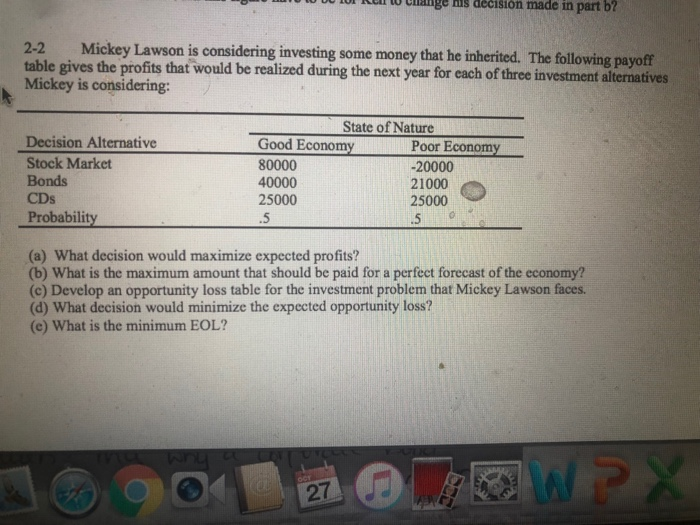 Solved mis decision made in part b? 2-2 Mickey Lawson is | Chegg.com