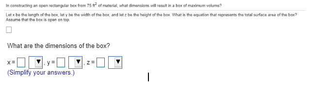 Solved In constructing an open rectangular box from 75 ft2 | Chegg.com