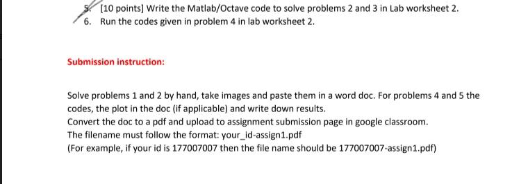 Solved (10 points) Write the Matlab/Octave code to solve | Chegg.com