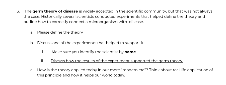 Solved The germ theory of disease is widely accepted in the | Chegg.com