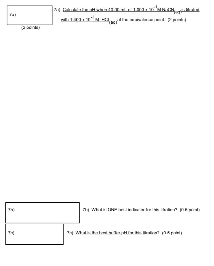 Solved 7a) Calculate the pH when 40.00 mL of | Chegg.com