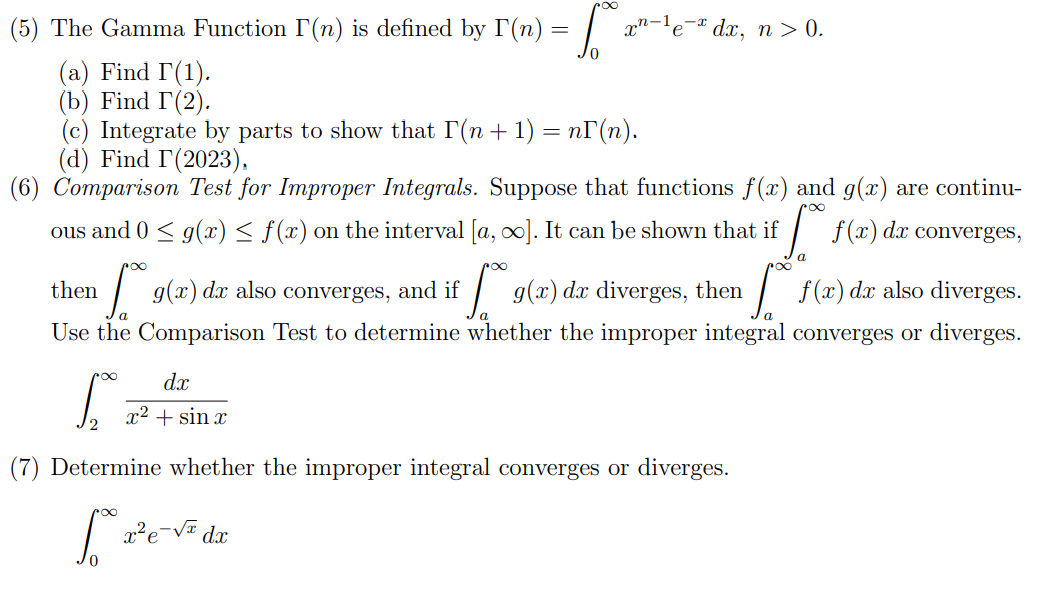 Solved (5) The Gamma Function Γ(n) is defined by | Chegg.com