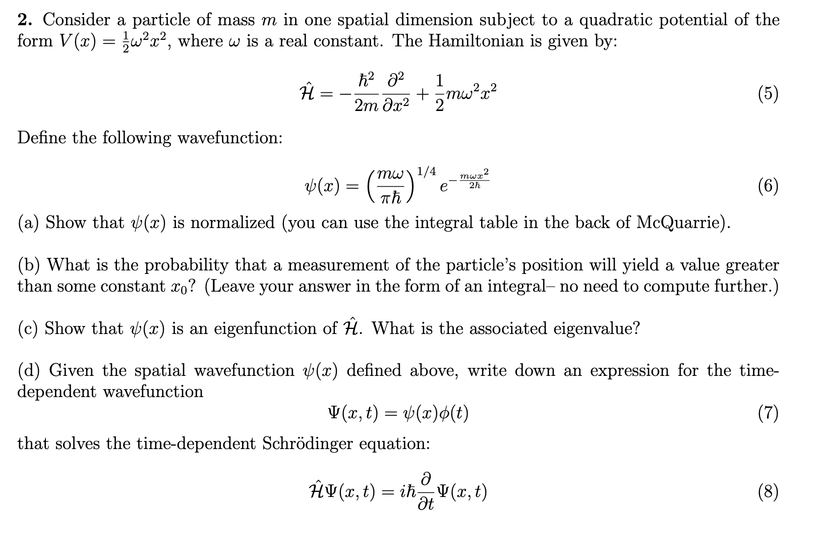 Solved 2. Consider a particle of mass m in one spatial | Chegg.com