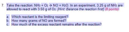 Solved 7. Take the reaction: NH3 + O2 + NO + H20. In an | Chegg.com