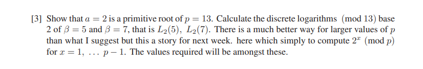 Solved 3] Show That A 2 Is A Primitive Root Of P 13