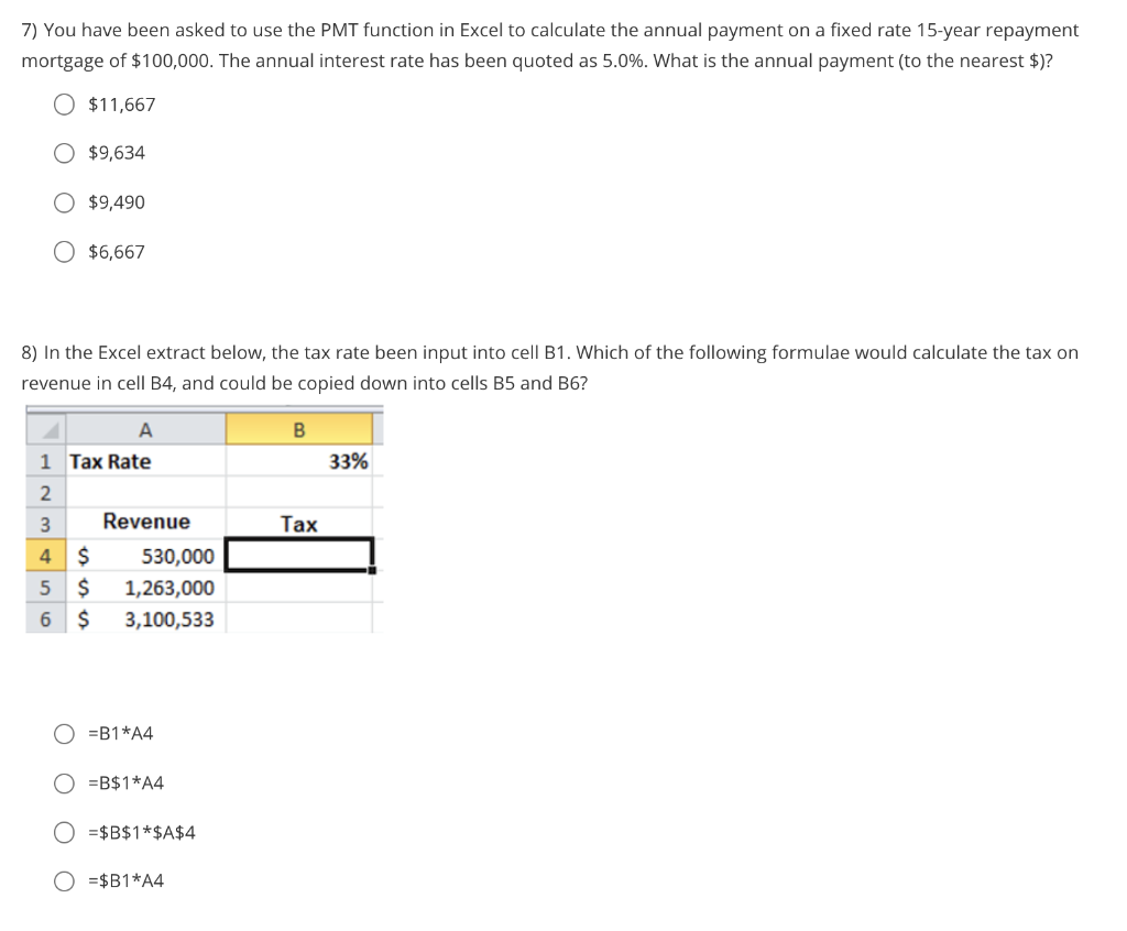 Solved 7) You have been asked to use the PMT function in | Chegg.com