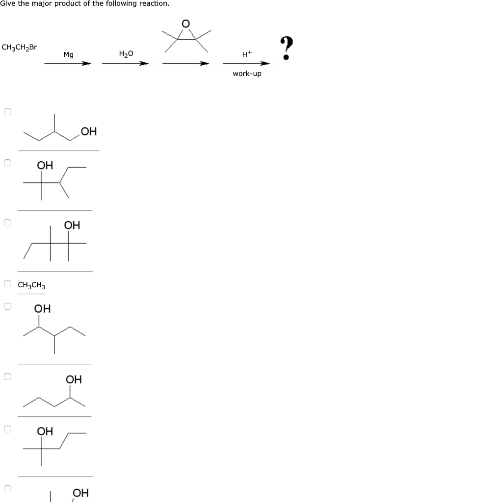 Solved Give the major product of the following reaction. | Chegg.com