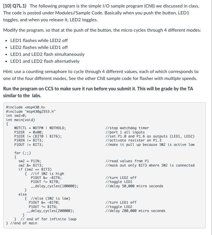 Solved [10] Q7L.1) The following program is the simple I/O | Chegg.com