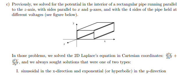 Solved c) Previously, we solved for the potential in the | Chegg.com