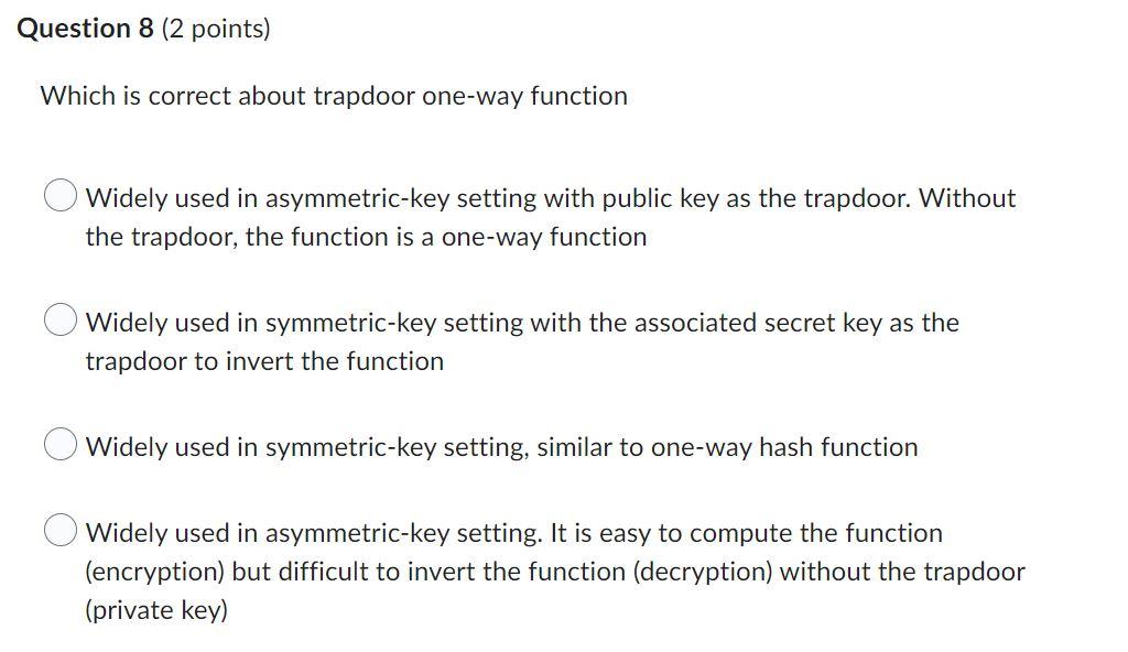 Solved Question 7 ( 2 points) Which is correct about | Chegg.com