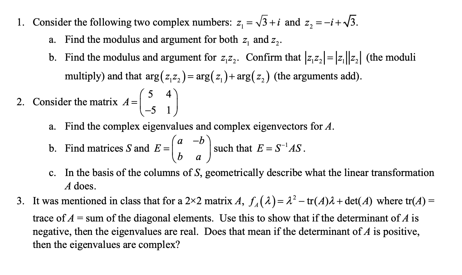 Solved = =- = 1. Consider the following two complex numbers: | Chegg.com