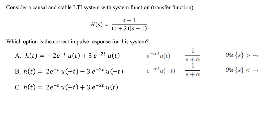 Solved Consider a causal and stable LTI system with system | Chegg.com