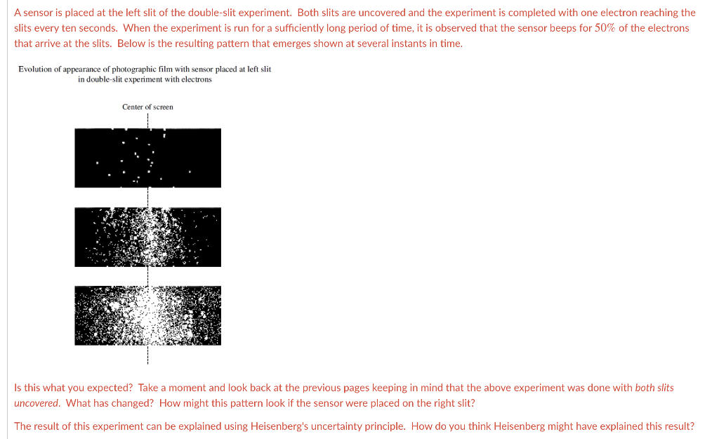 Solved A sensor is placed at the left slit of the | Chegg.com