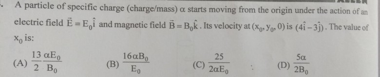 Solved A particle of specific charge (charge/mass) ? starts | Chegg.com