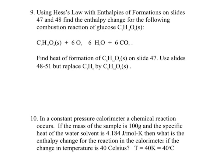 Solved 9. Using Hess's Law with Enthalpies of Formations on | Chegg.com