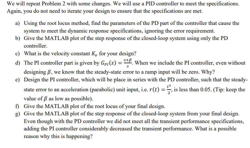 Solved Consider the following plant transfer function: | Chegg.com