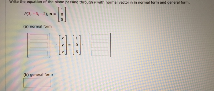 Solved Write The Equation Of The Plane Passing Through P