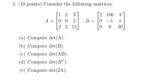 Solved (10 ﻿points) ﻿Consider the following | Chegg.com