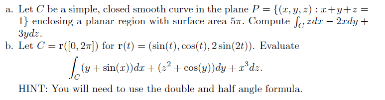Solved a. Let C be a simple, closed smooth curve in the | Chegg.com