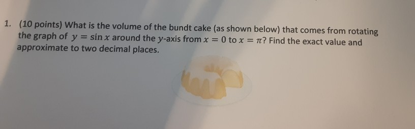 Solved What is the volume of the bundt cake (as shown below) | Chegg.com