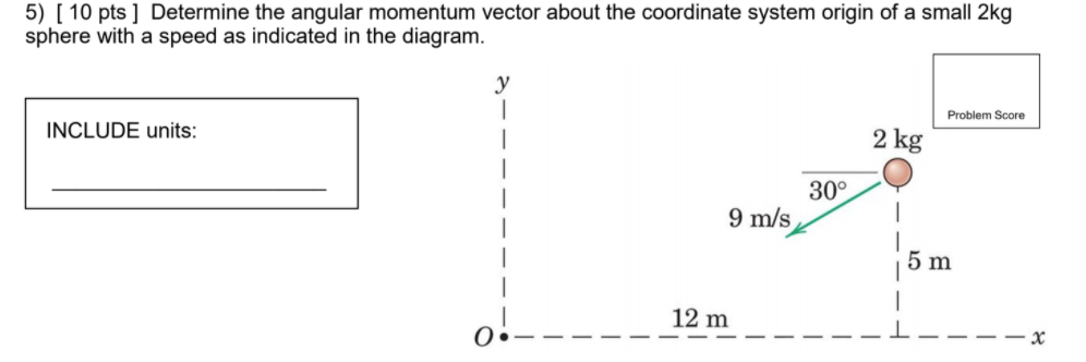 Solved Determine the angular momentum vector about the | Chegg.com