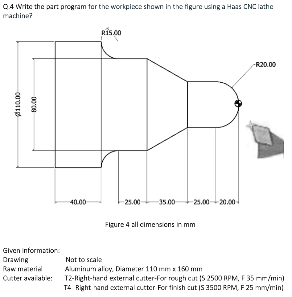 Solved Q.4 Write the part program for the workpiece shown in | Chegg.com