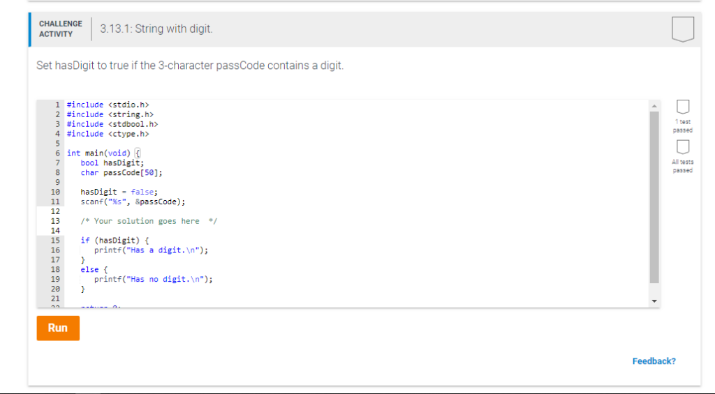 Solved CHLLENGE3.13.1: String with digit Set hasDigit to | Chegg.com