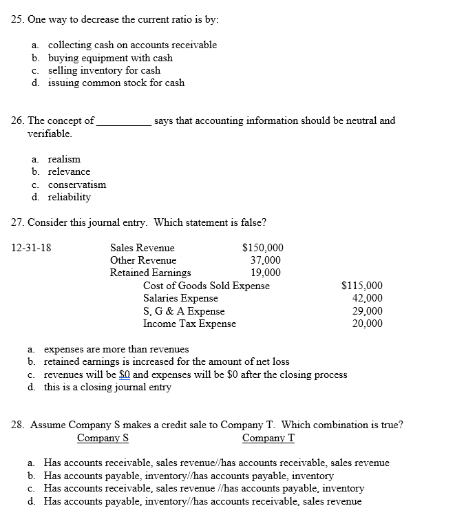 Solved 25 One Way To Decrease The Current Ratio Is By 6463