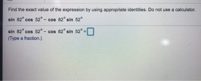 Solved Find the exact value of the expression by using | Chegg.com