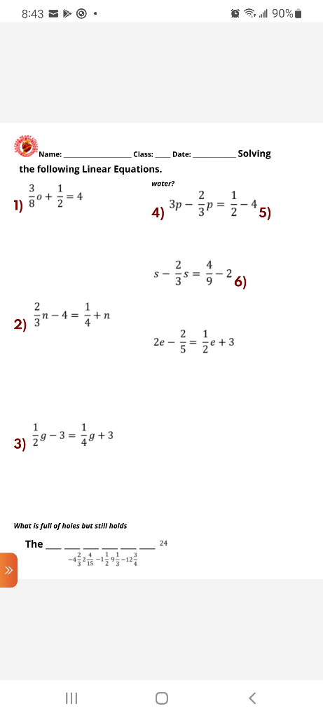 Solved 8:43 @ Ol 90% Name: Class: Date: Solving the | Chegg.com