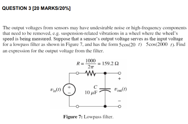 Solved The output voltages from sensors may have undesirable | Chegg.com