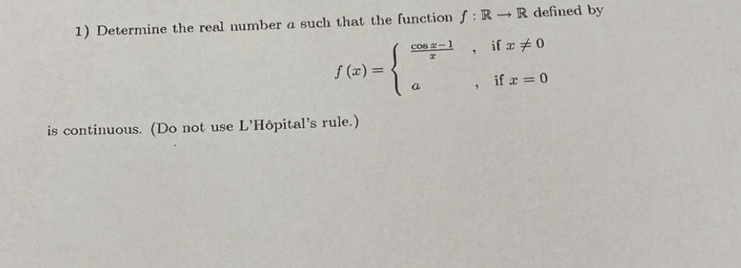 Solved Determine the real number a such that the function | Chegg.com
