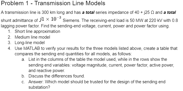 Solved Problem 1 - Iransmission Line Models A transmission | Chegg.com