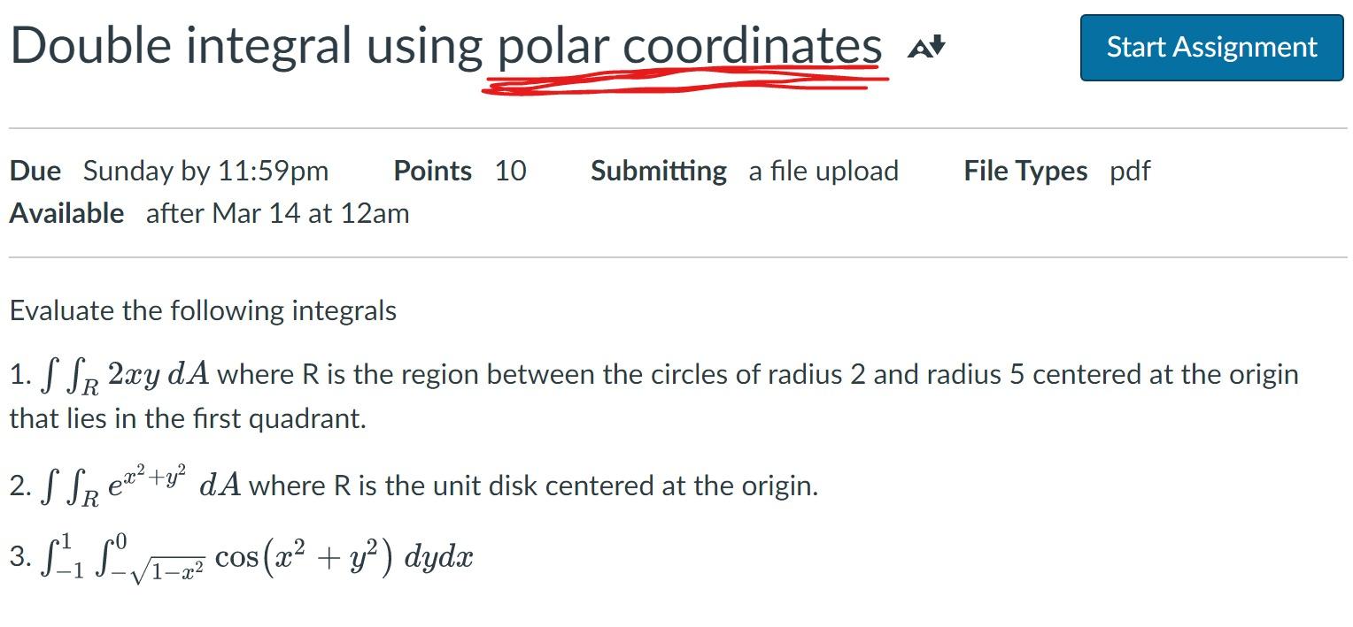 Solved Double integral using polar coordinates at Start | Chegg.com