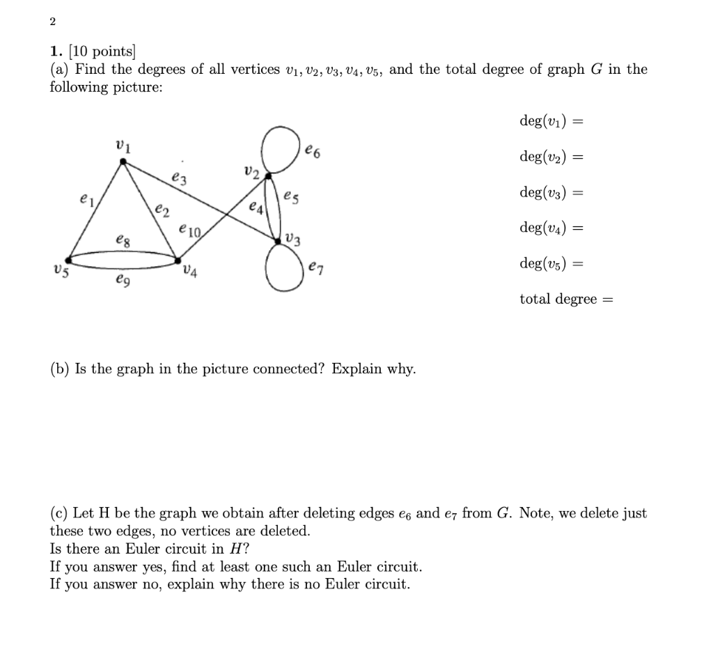 Solved 5 1. [10 points] (a) Find the degrees of all vertices | Chegg.com