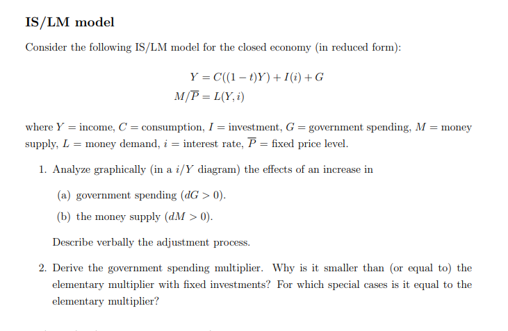 Solved Consider the following IS/LM model for the closed | Chegg.com