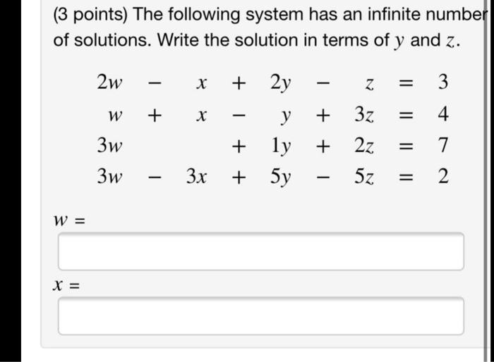 Solved (3 points) The following system has an infinite | Chegg.com